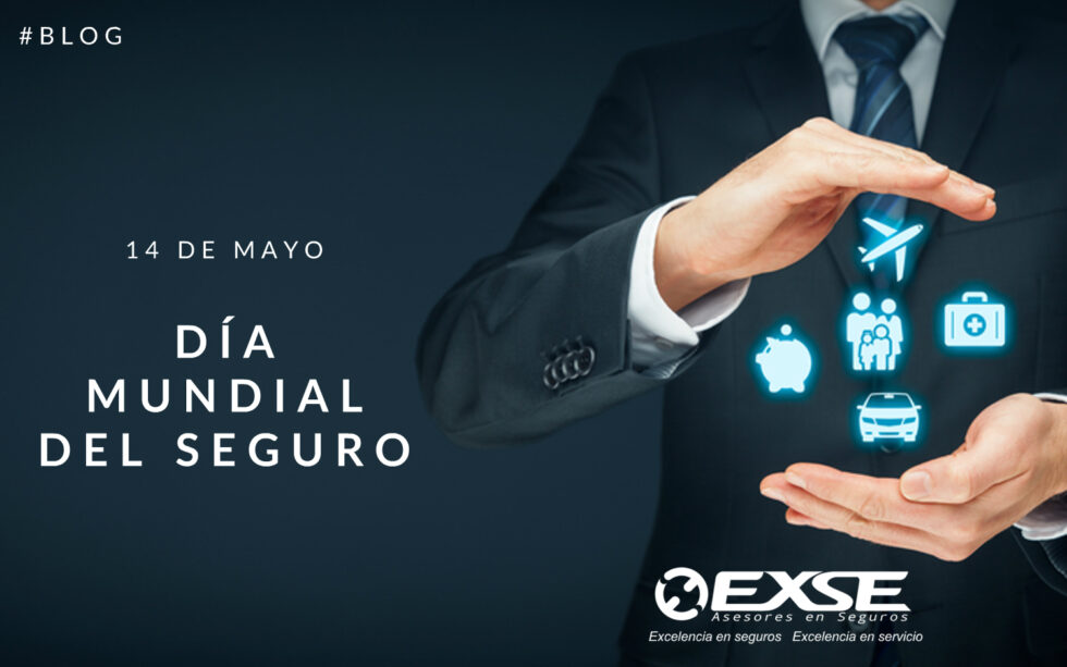 Día Mundial del Seguro | Exse