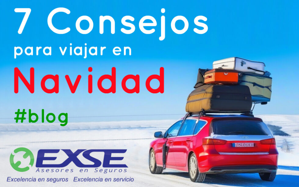7 Consejos Para Viajar en Navidad | Exse