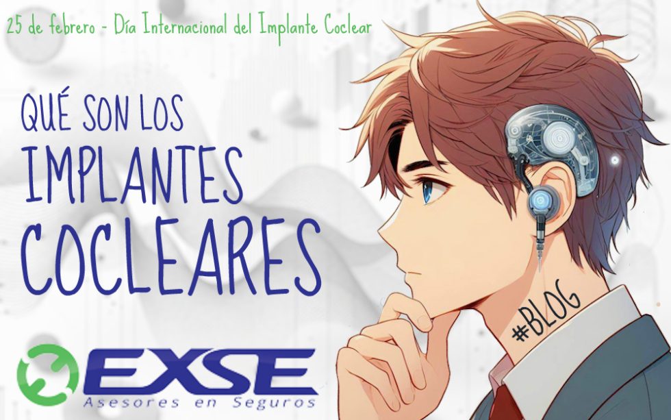 Qué son los Implantes Cocleares | Exse